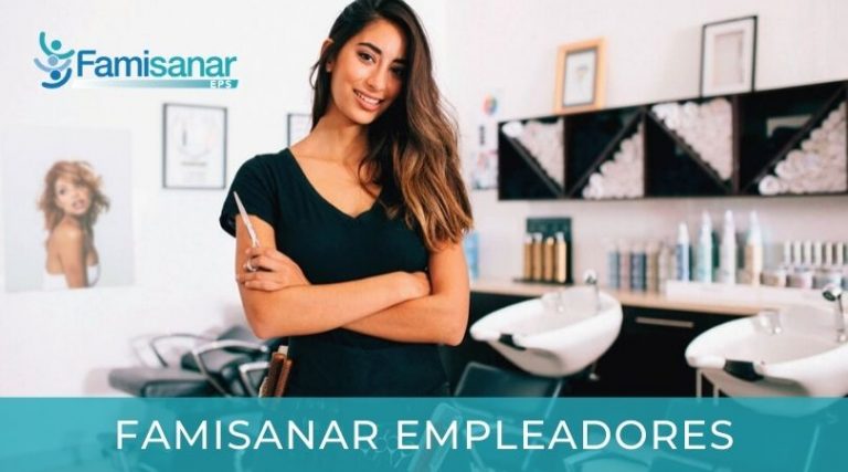 Famisanar empleadores: ¿Cómo registrar a los trabajadores de tu empresa ...